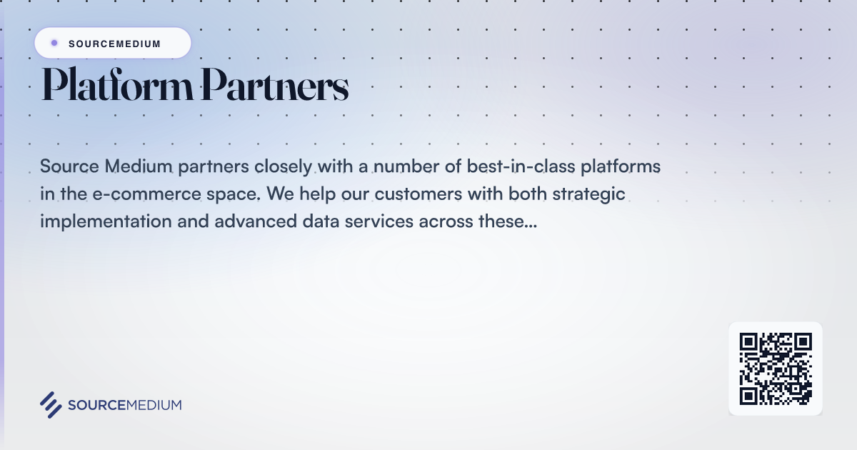Platform Partners | SourceMedium
